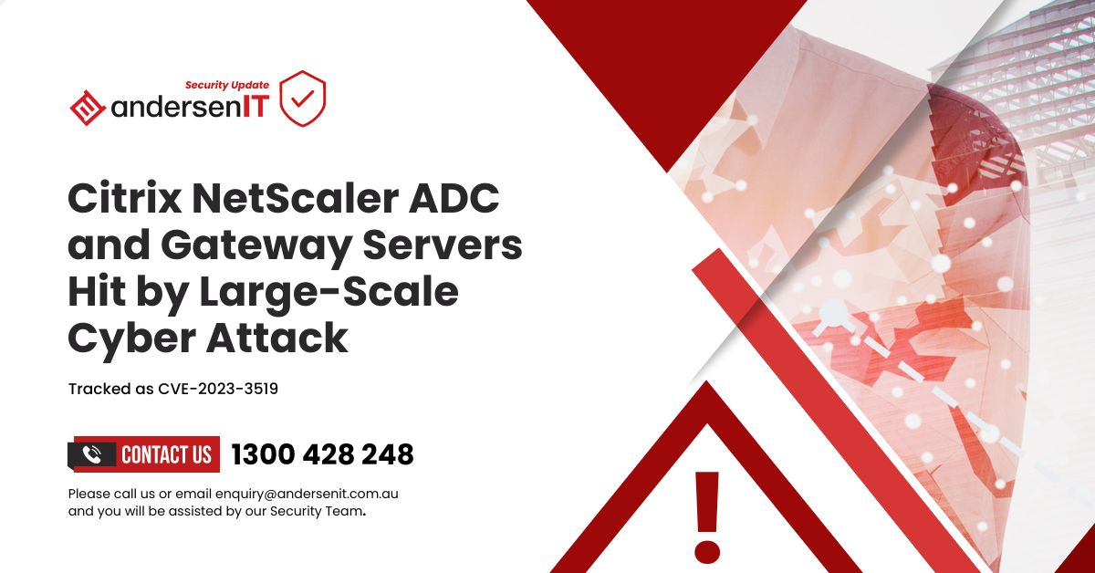 Andersenit Security Update Citrix Netscaler Adc And Gateway Servers Hit By Large Scale Cyber Attack